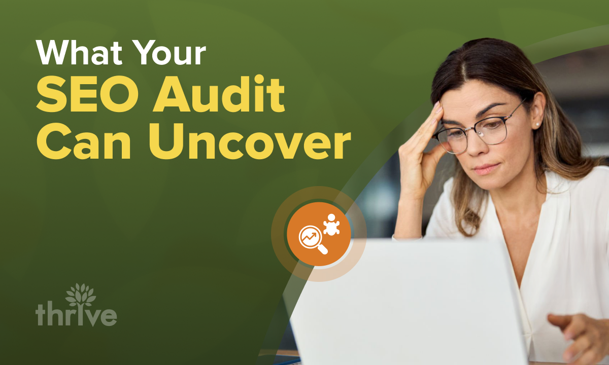How To Fix SEO Issues Uncovered During Audits | Thrive Agency