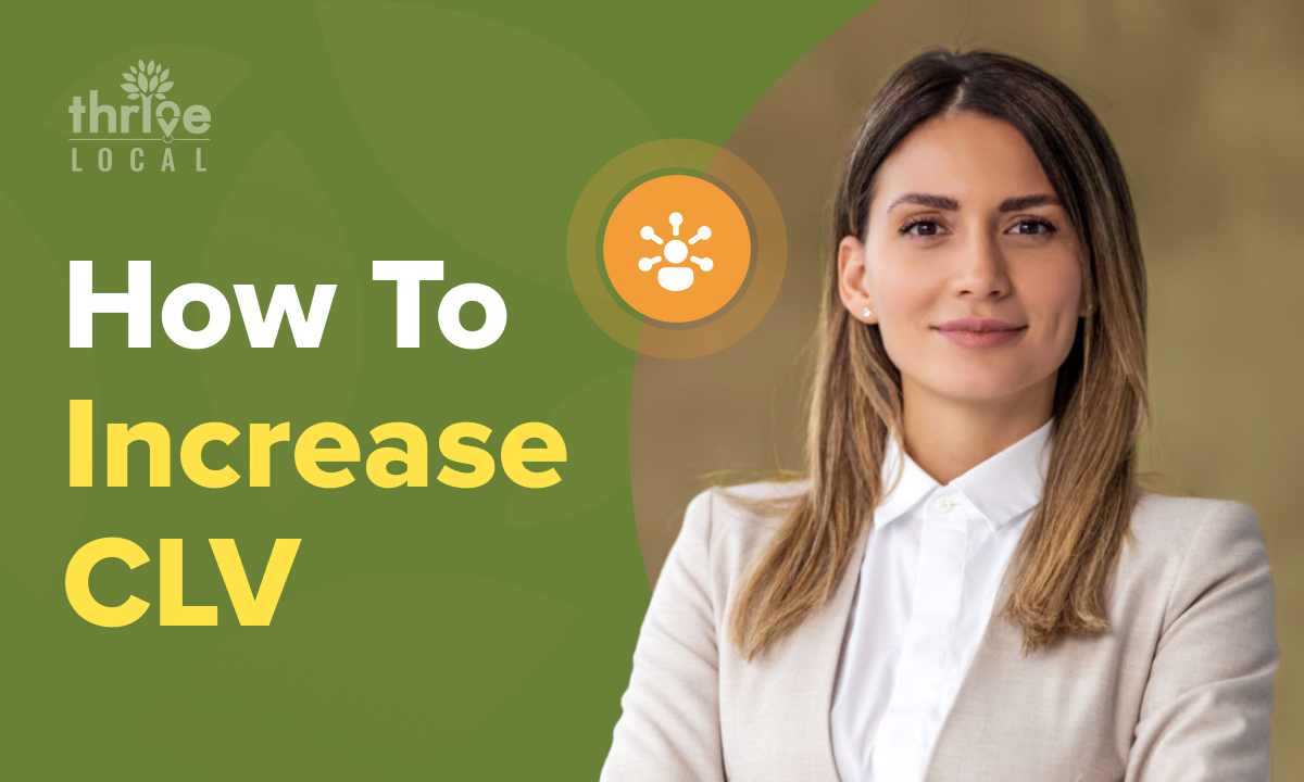 How To Improve Customer Lifetime Value (CLV)
