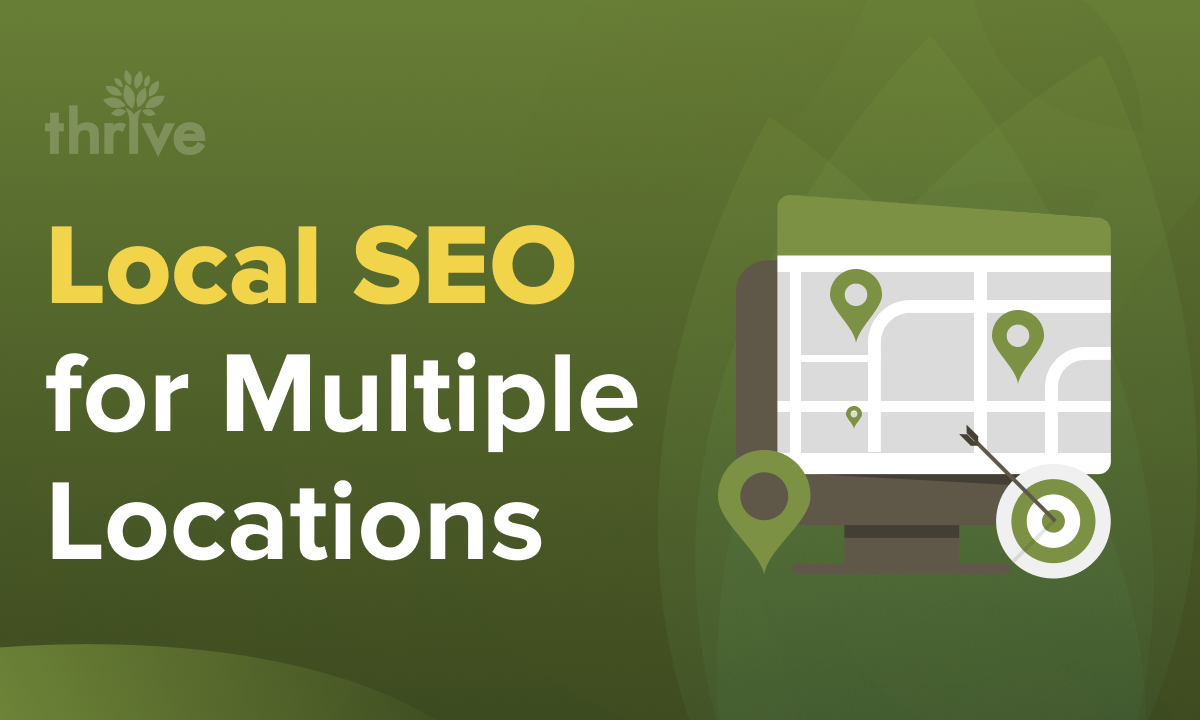 Local SEO for Multiple Locations: Navigating Complexity