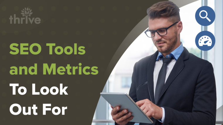 Measuring SEO Success: Metrics and Tools | Thrive Agency