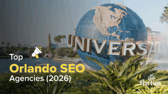 11 Best Orlando SEO Companies in 2026 | Thrive Agency