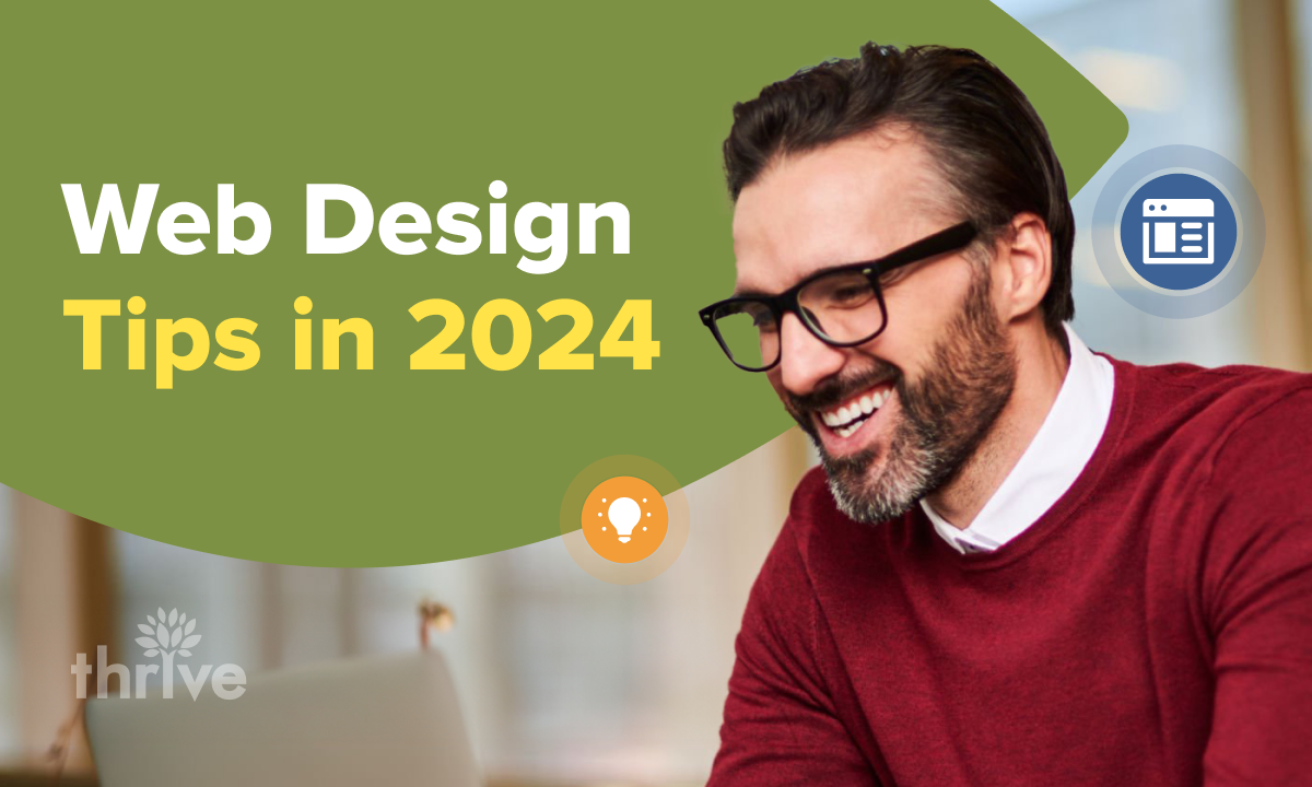 Understanding Web Design in 2024 | Thrive Agency