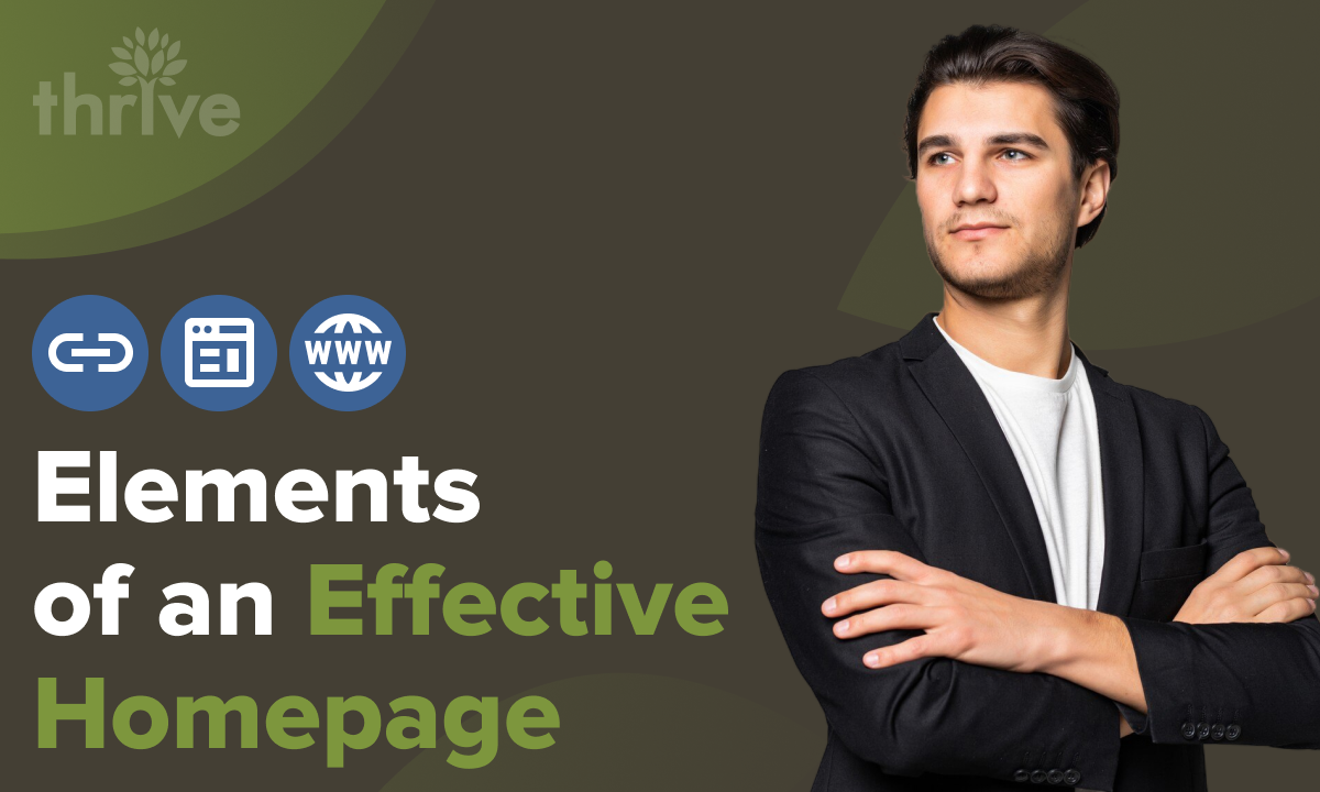 What Your Homepage Should Achieve for Your Website | Thrive