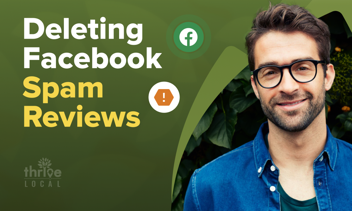 How To Remove Spam Reviews on Facebook | Thrive